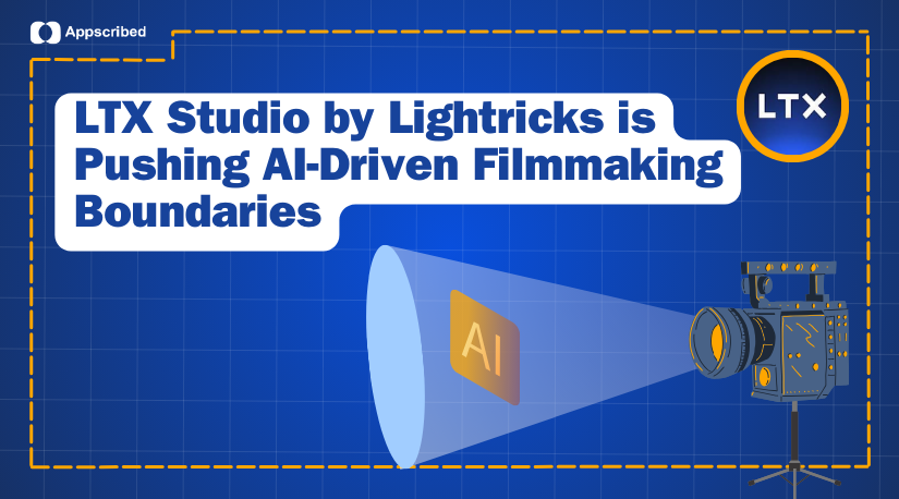 LTX Studio By Lightricks Pushes AI-Driven Filmmaking