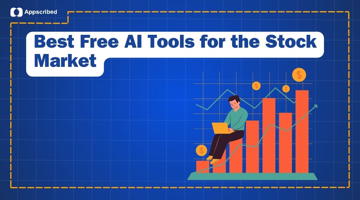 11 Best Free AI Tools For The Stock Market (2025) | Appscribed